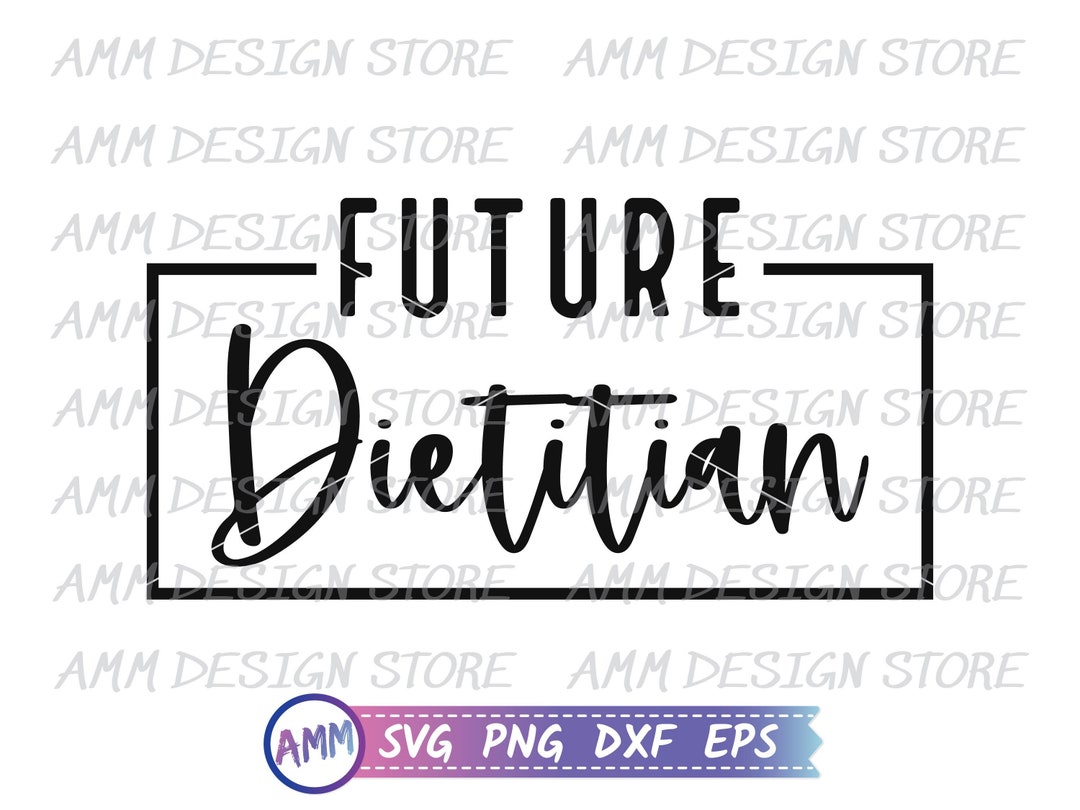 Dietitian SVG, Future Dietitian Svg, Nutritionist Svg, RD Svg, Dietary ...