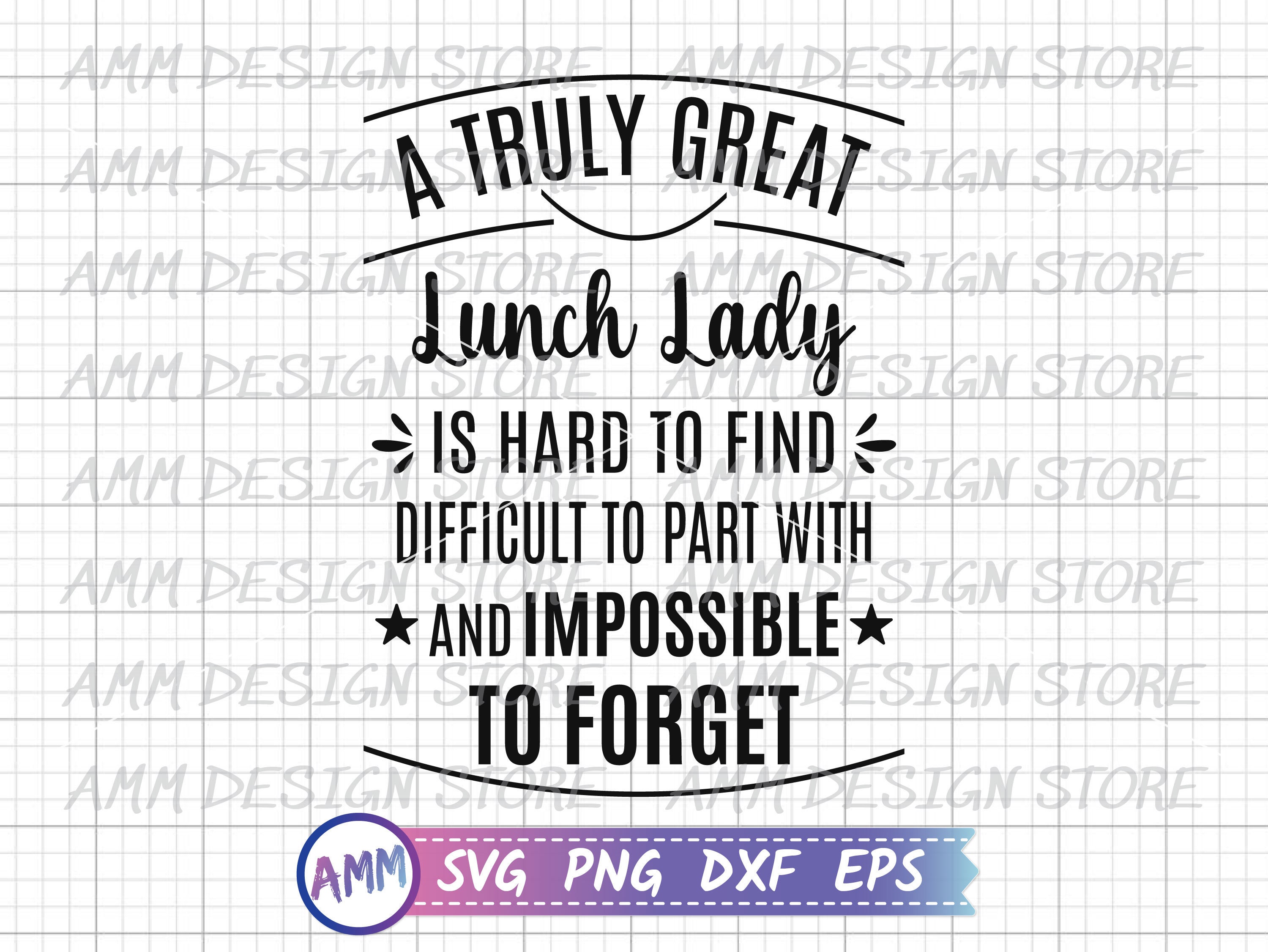 Lunch Lady SVG, A Truly Great Lunch Lady Svg, Cafeteria Lady Svg ...