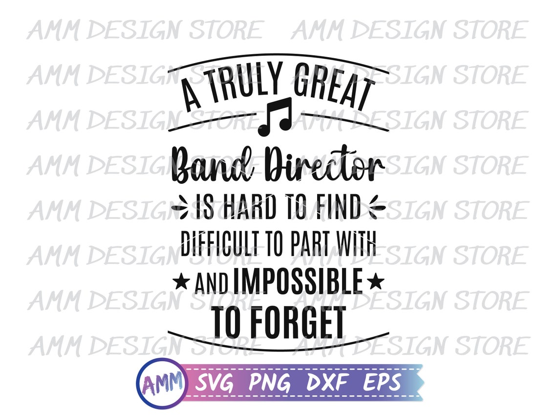 Band Director SVG A Truly Great Band Director Svg Band - Etsy