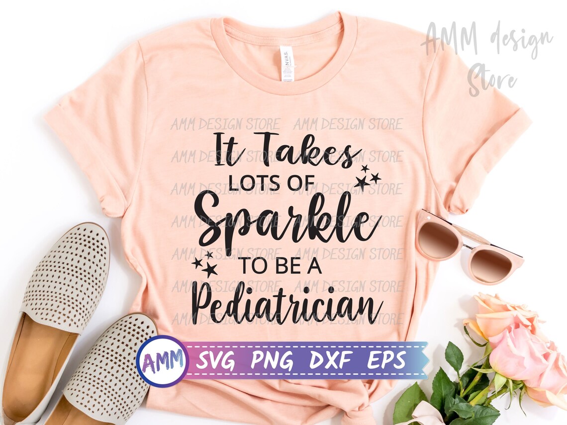 Pediatrician Svg Doctor Svg It Takes Lots of Sparkle to Be a | Etsy