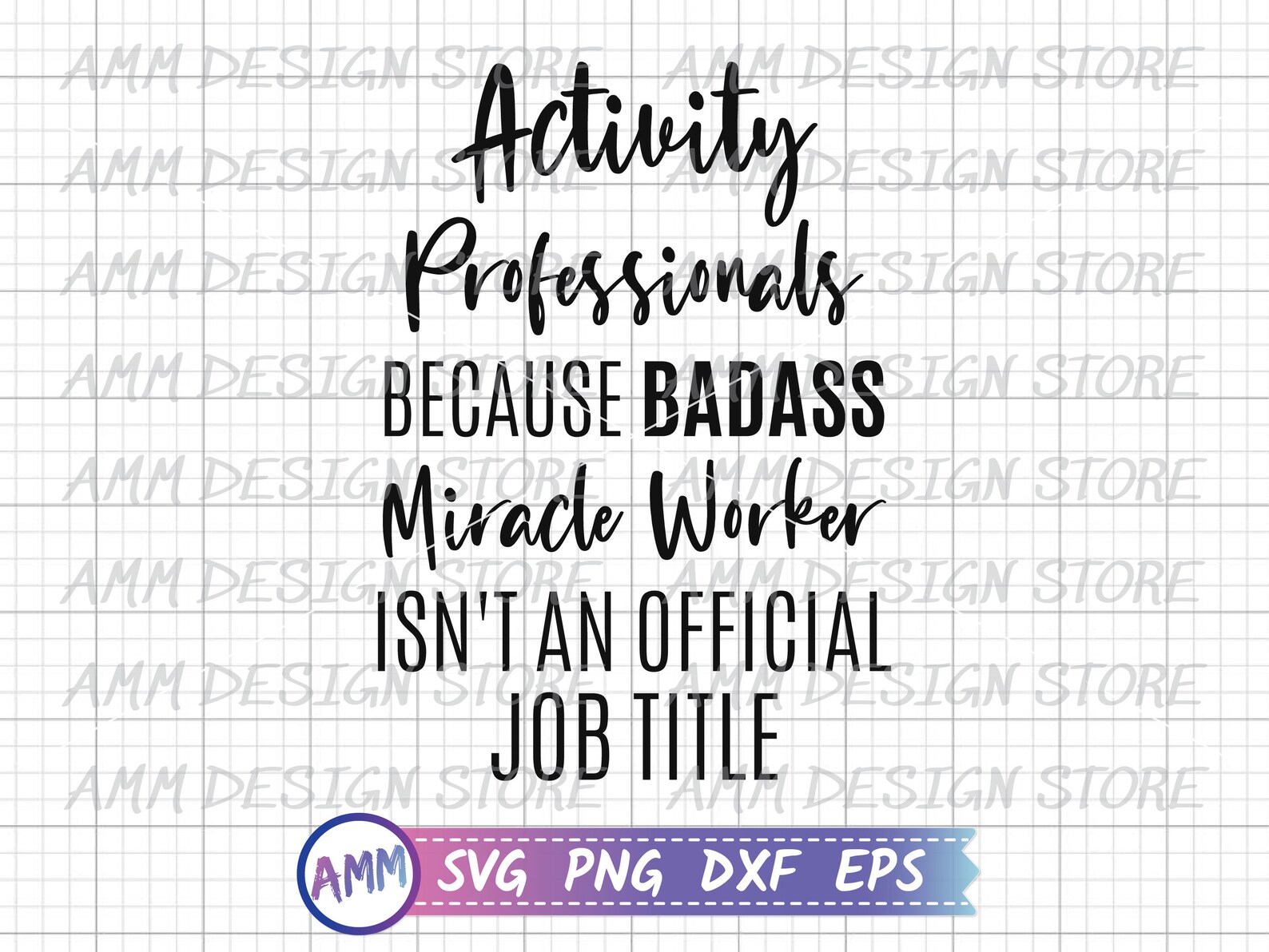 Activity Professionals SVG Activity Professionals Because | Etsy