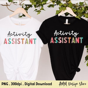 Activity Assistant Png, Bundle, Activity Assistant Shirt Png, Sparkle ...