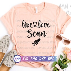 Sonographer Svg, Live Love Scan Svg, Sonography Png, Ultrasound Svg ...