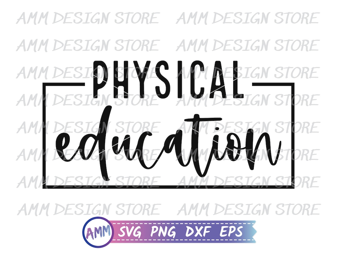 Physical Education, PE Teacher Svg, Phys Ed Teacher Svg, Physical ...
