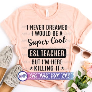 ESL Teacher Svg, ESL Teacher Bundle Svg, Esl Teacher Png, ESOL Teacher ...