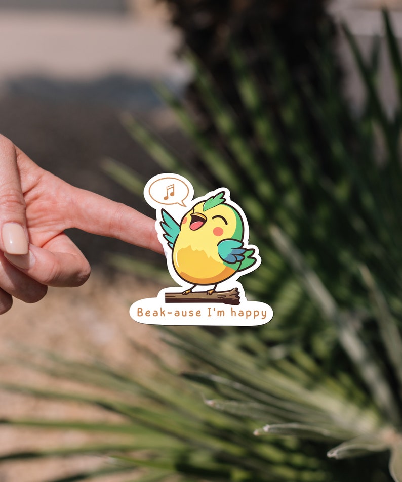 Cute Singing Bird Stickers, Beak-ause I'm Happy Bird Sticker, Bird ...