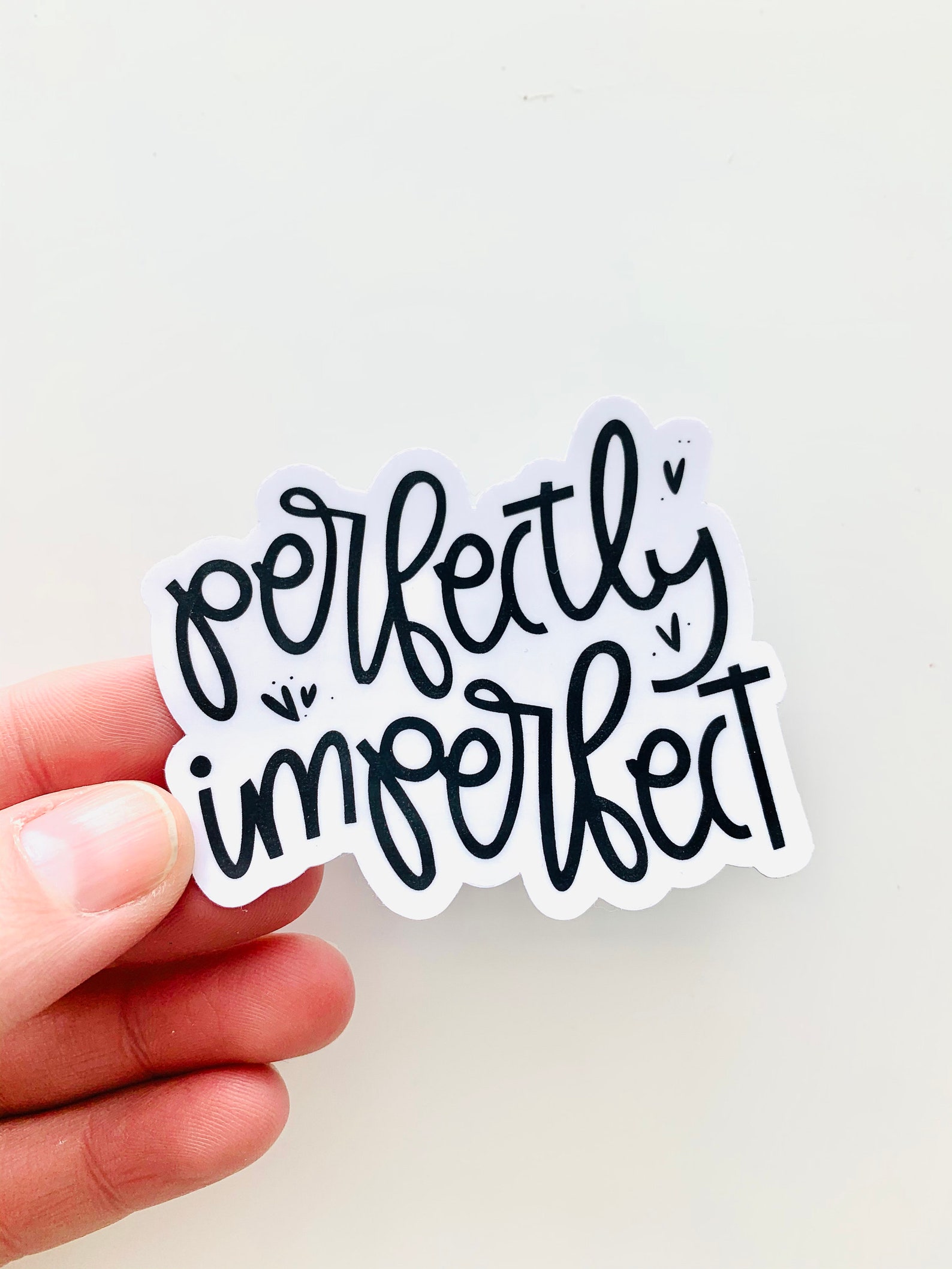 Perfectly Imperfect Black Vinyl Sticker Perfect Sticker - Etsy UK