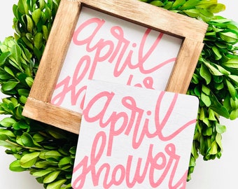 April Showers Sign - Etsy