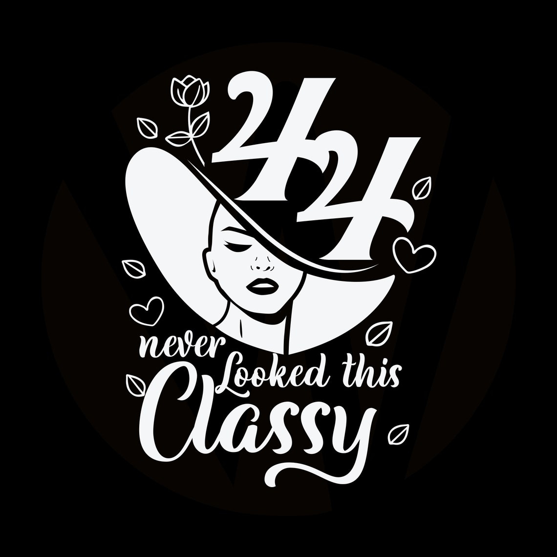 44 Never Looked This Classy SVG. Birthday SVG Birthday - Etsy