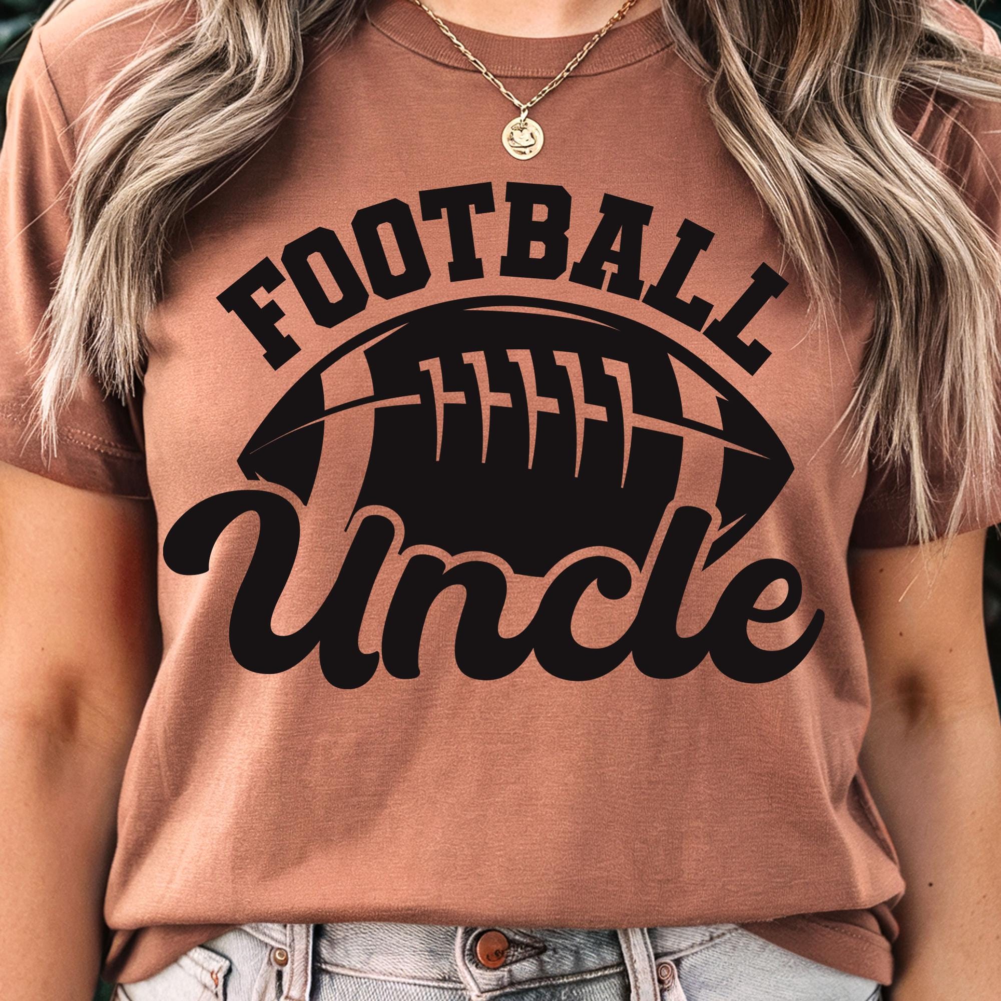 Football Uncle SVG: Shirt Design Digital Download - Etsy