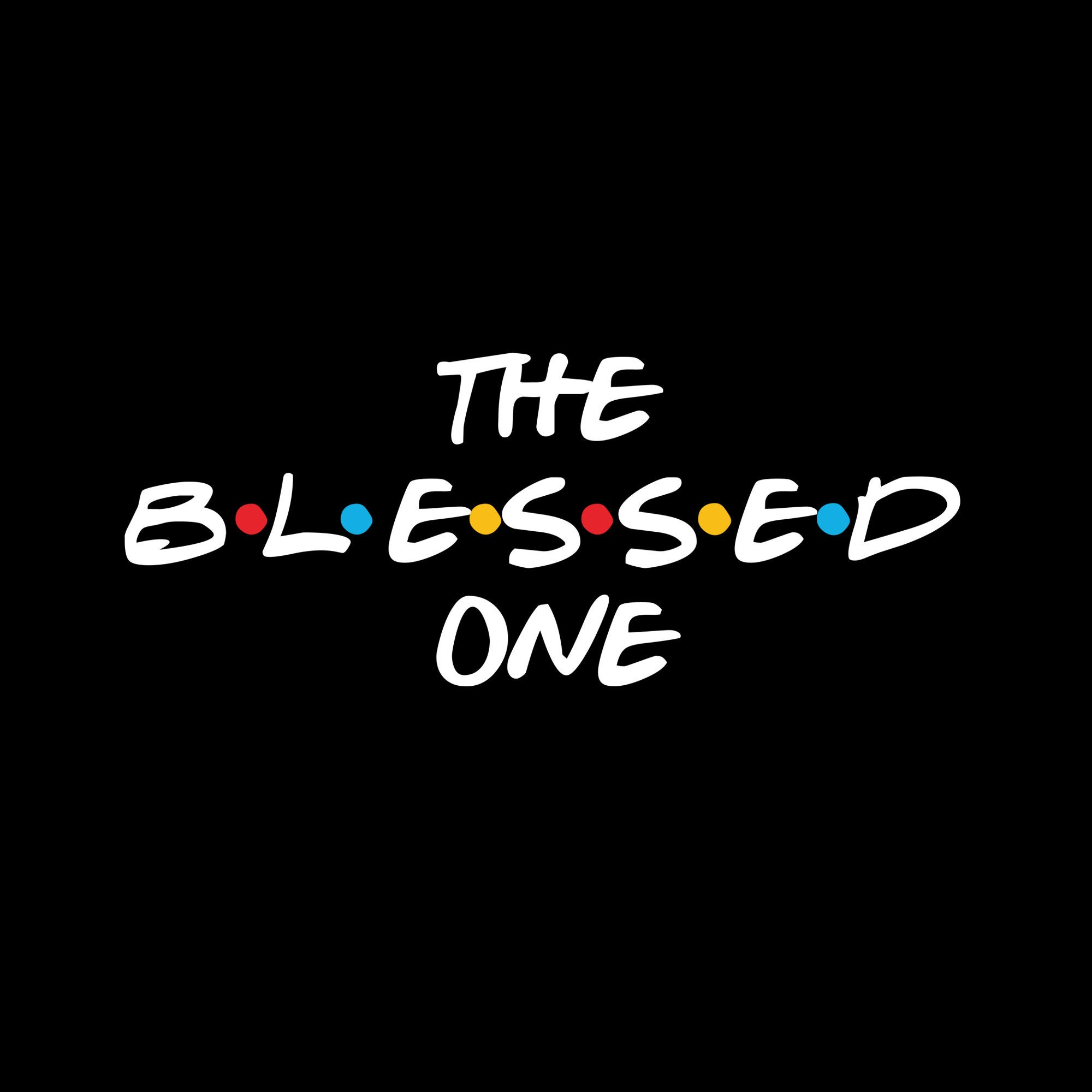The Blessed One SVG Instant Digital Download Printable eps | Etsy