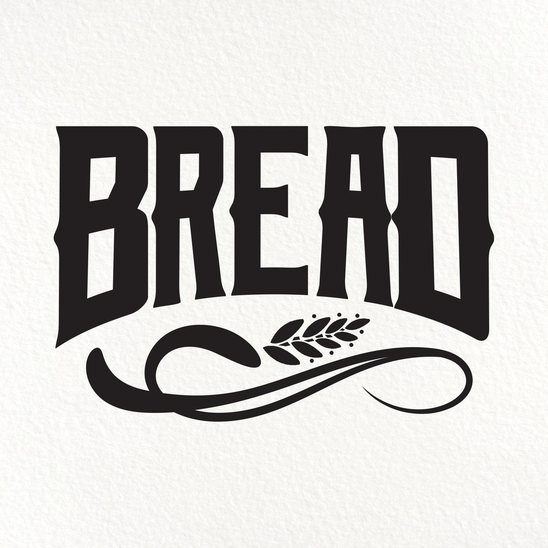 Bread Decorative Label. Instant Download Svg, Png, Eps, Jpg. - Etsy