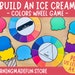 Build an Ice Cream Game, Color Wheel for Kids, Color Theory Preschool ...