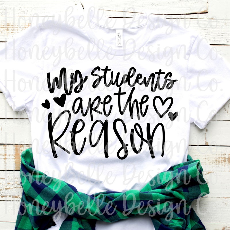My Students Are the Reason - Etsy