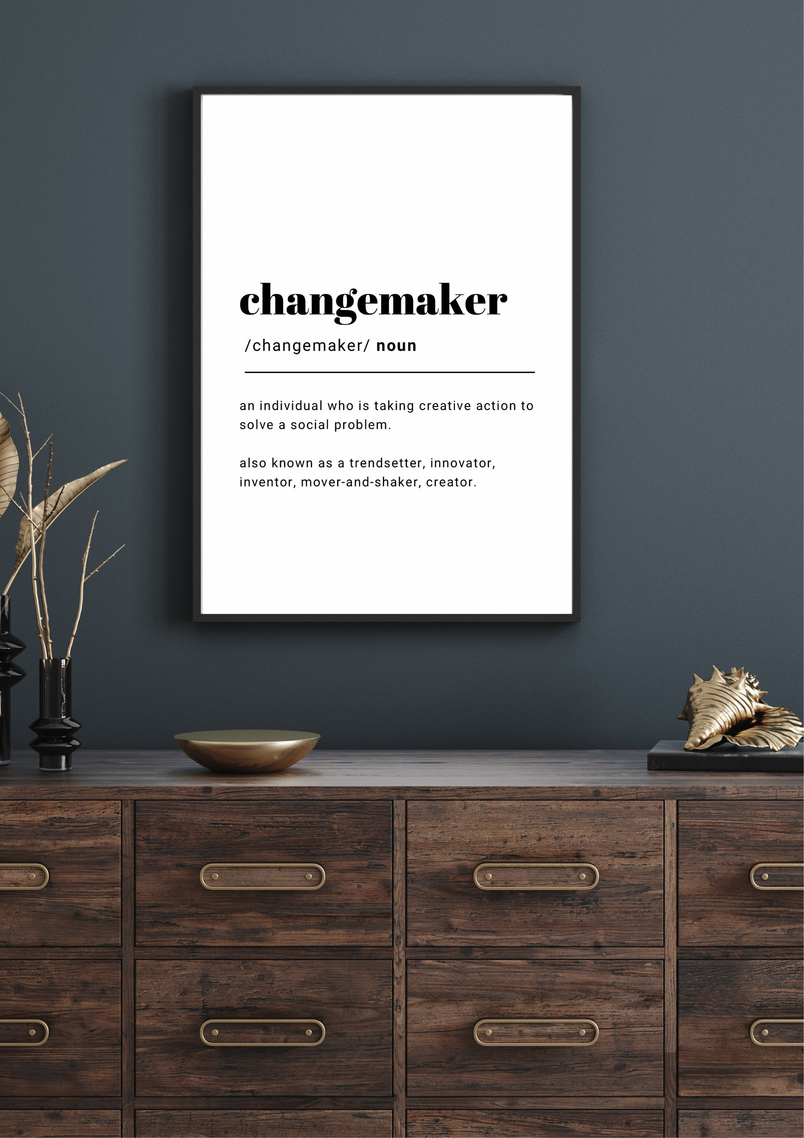 CHANGEMAKER DEFINITION PRINT | Wall Art Print | Consistency Print ...