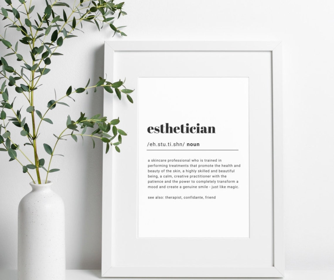 Esthetician Definition Print, Dictionary Poster, Quote Wall Art ...