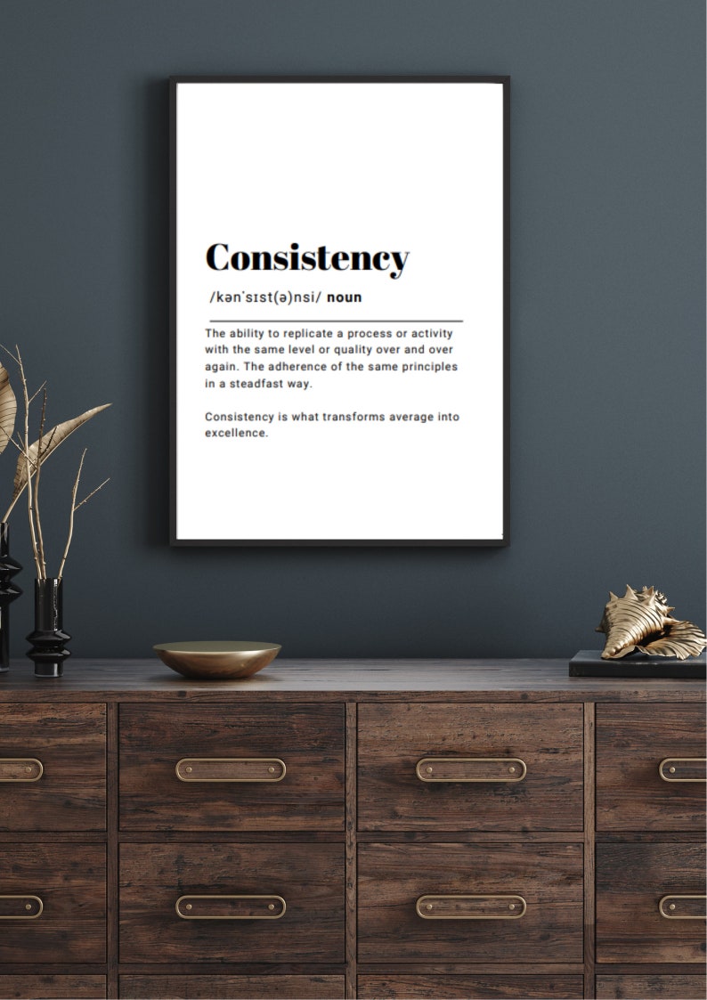 CONSISTENCY DEFINITION PRINT | Wall Art Print | Consistency Print ...
