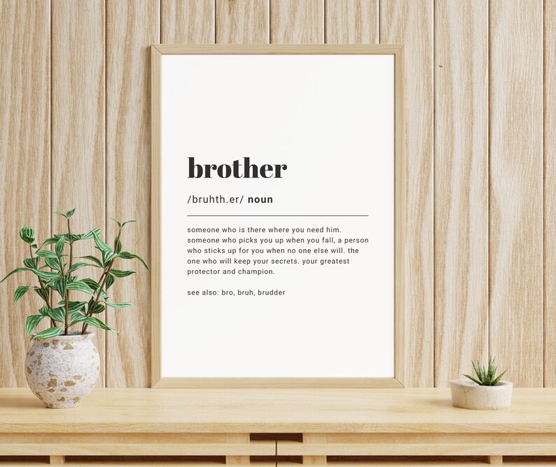 Brother Definition Print, Dictionary Poster, Quote Wall Art, Little ...