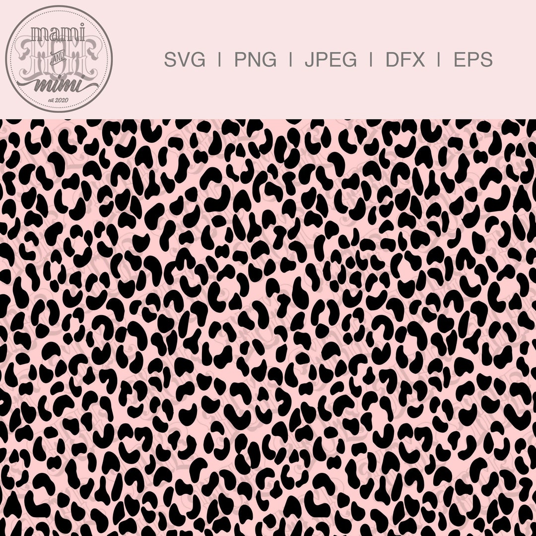 Leopard Print SVG File Download | Leopard Print Cricut Cut File ...