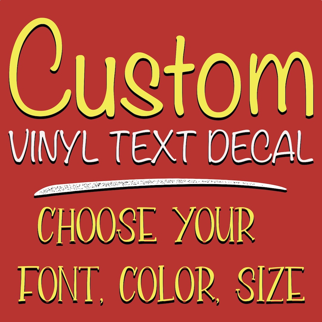 Custom Decals | Choose Your Font Color Size | Custom Vinyl Text Decals ...