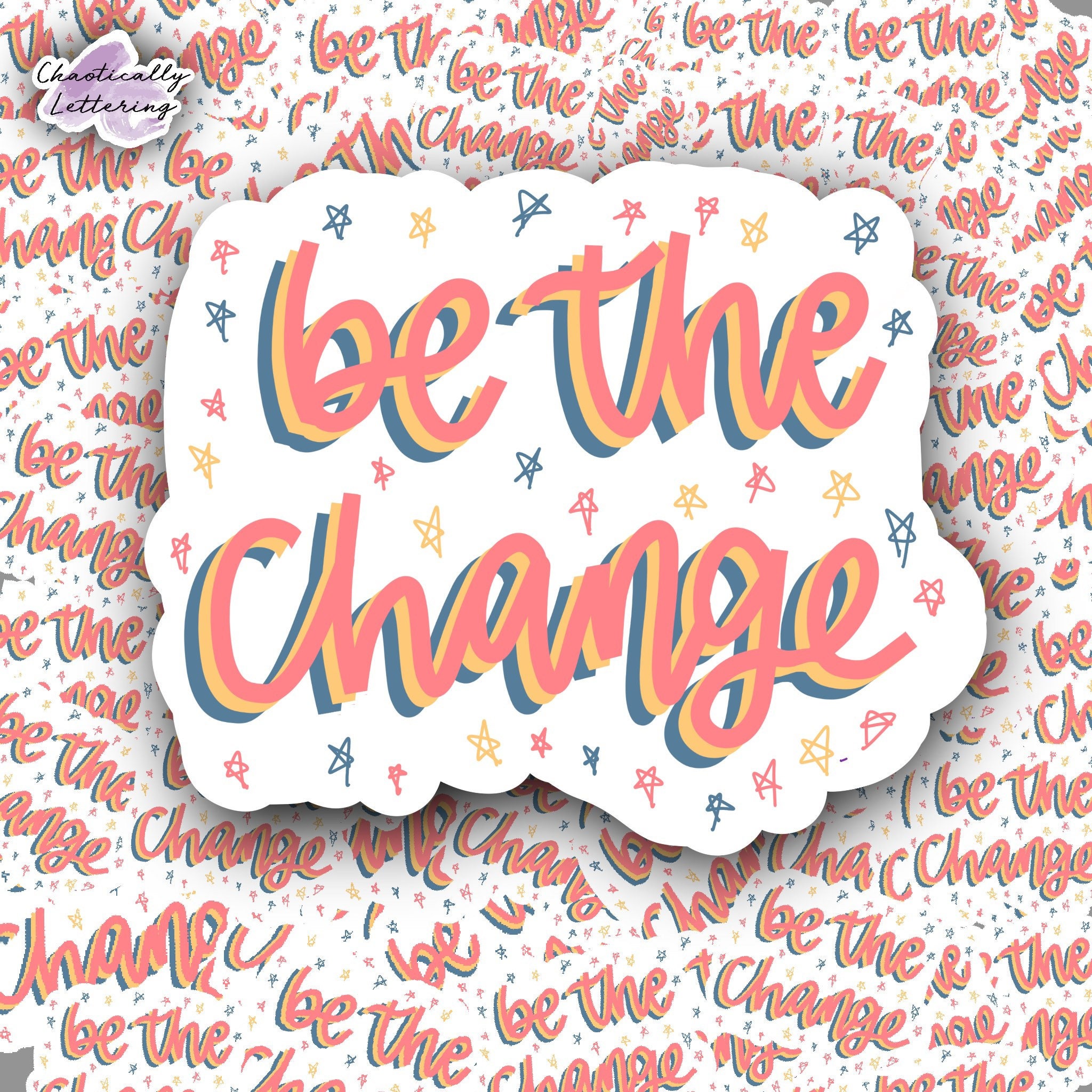 Be the Change Sticker Unique Sticker for Water Bottles, Laptops, and ...