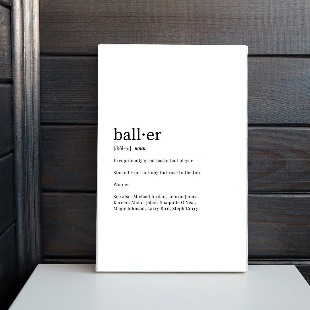 Basketball Wall Art Baller Definition Printable, Digital Download Game ...