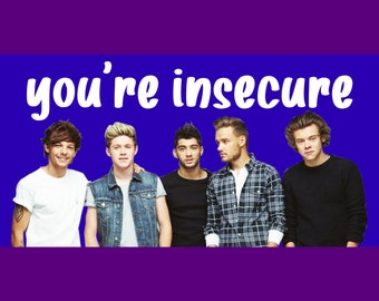 You're Insecure Bumper Sticker & Car Magnet - Etsy