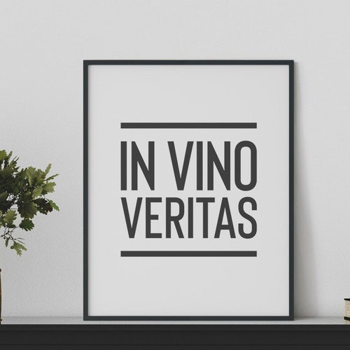 In Vino Veritas Latin Phrases Vino Wall Art Best Wine Gift | Etsy