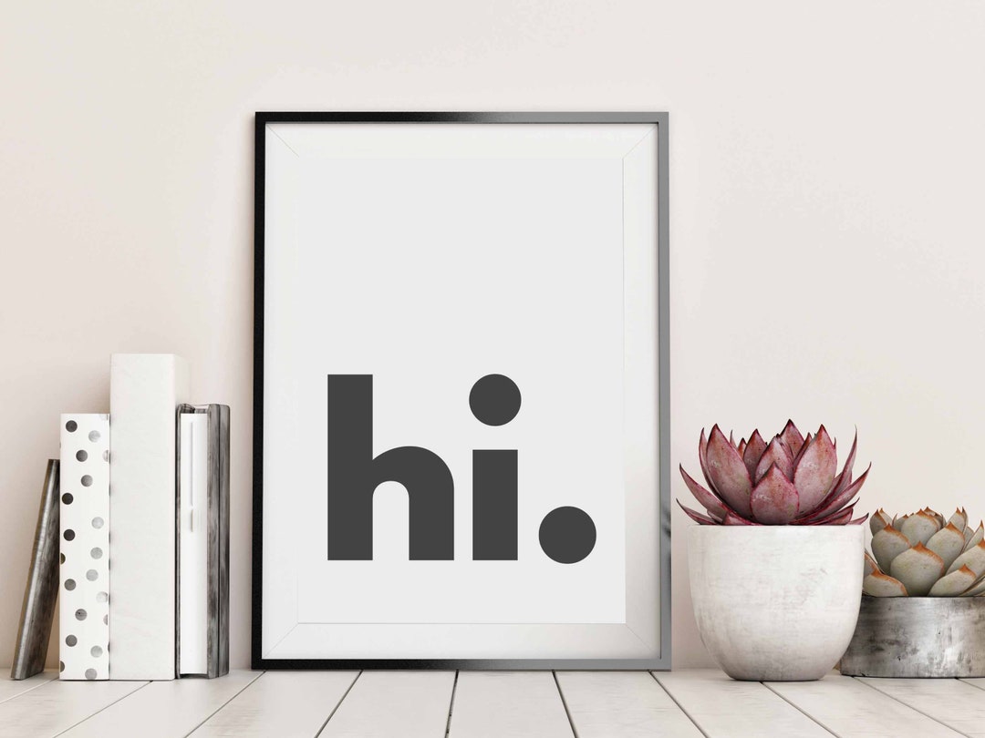 Hi Printable Wall Art, Playroom Poster, Modern Typography Poster ...