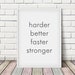 Harder Better Faster Stronger Gym Poster Home Gym Decor - Etsy