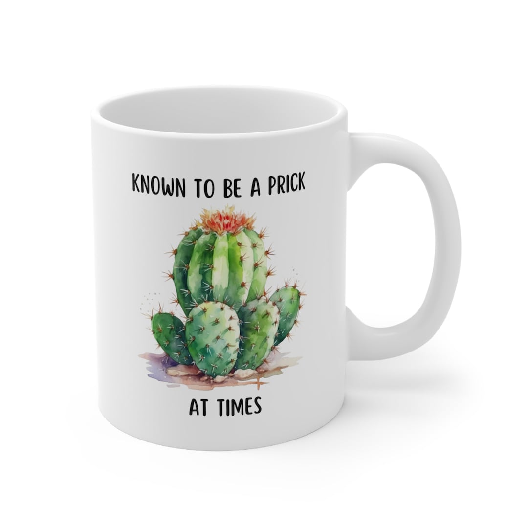 Offensive Mug | Cactus Coffee Mug | Rude Mug | Gag Gift | Funny Gift ...
