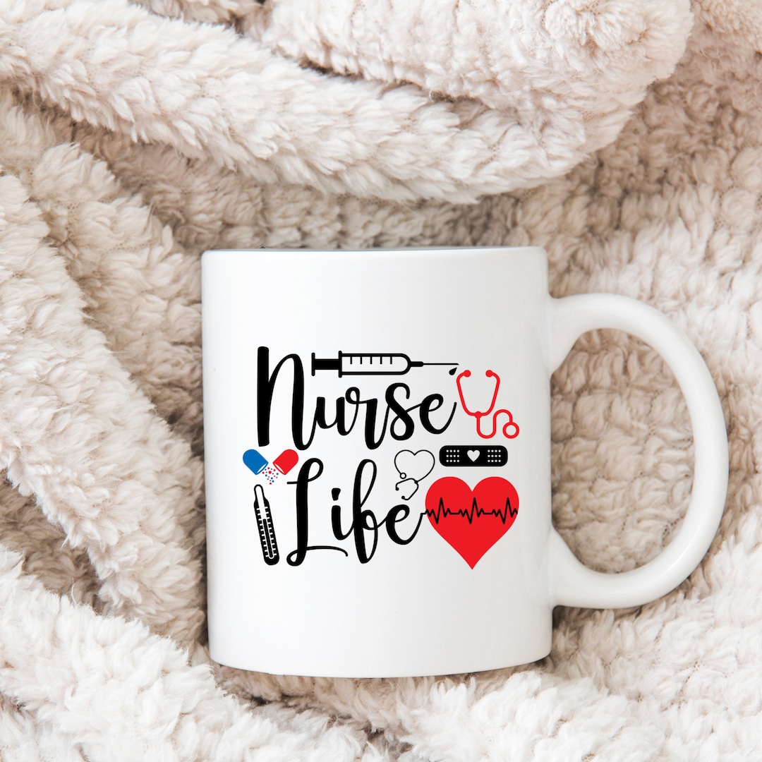 Gift for Nurse | Nurse Life Mug | Love Nurses Mug - Etsy