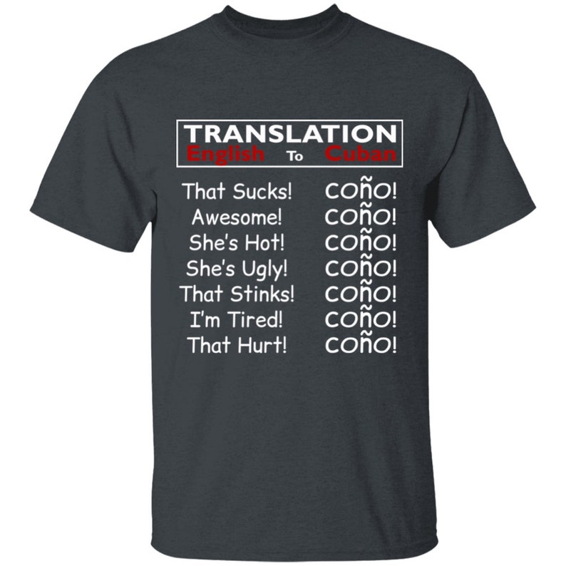 Funny Cuban Coño English to Cuban Bilingual T-shirt - Etsy