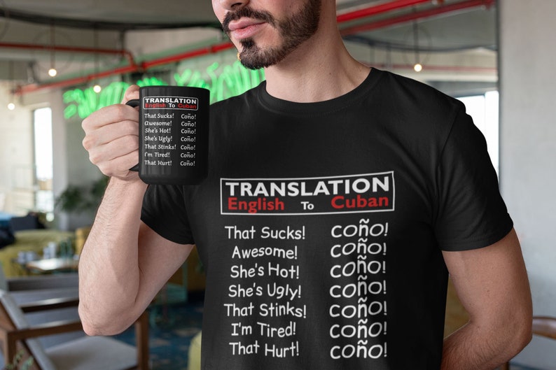 Funny Cuban Coño English to Cuban Bilingual T-shirt, Cuba Tee, Camiseta ...