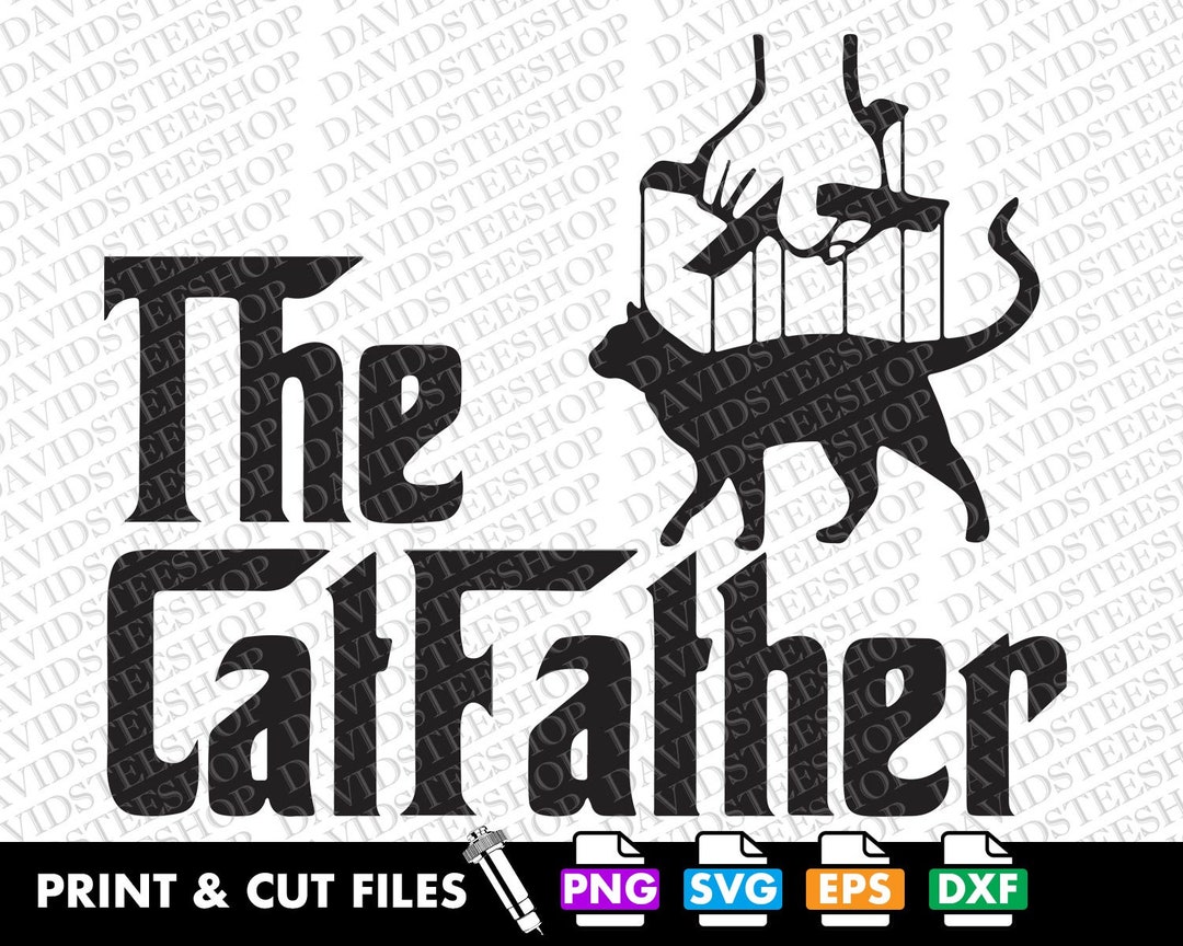 The Cat Father Svg, Cat Svg Vector Cut File Clipart Download for Cricut ...