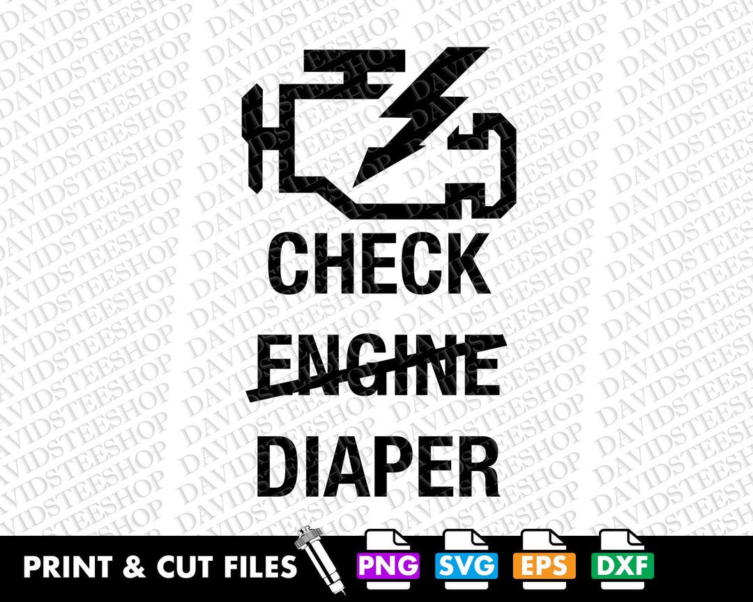 Check Engine Svg, Check Engine Diaper Svg Vector Cut File Clipart ...