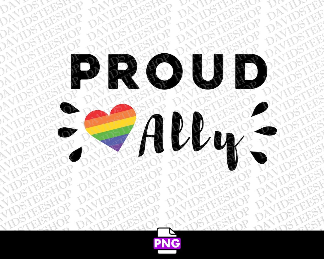 Proud Ally Png, Pride Ally Rainbow Instant Download png, Pride Month ...