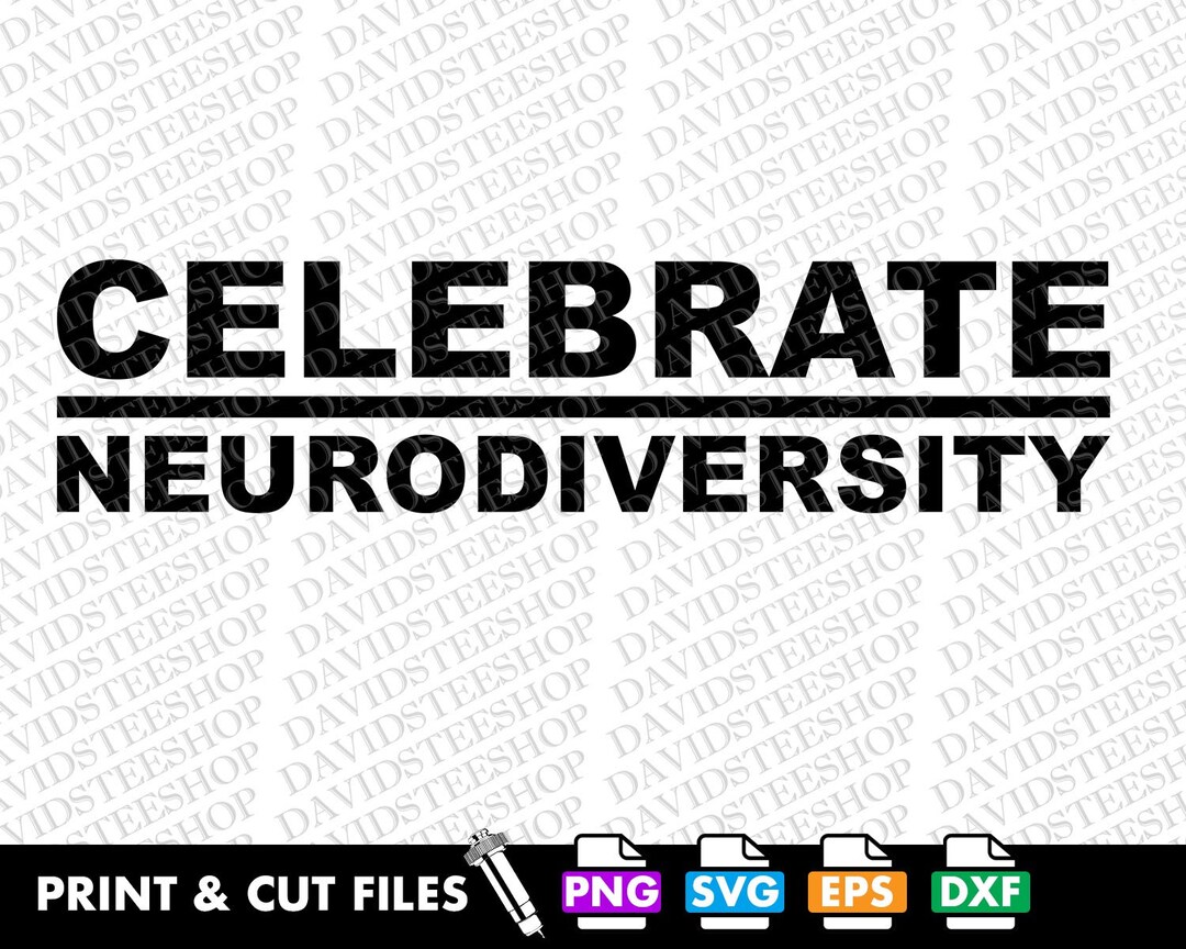 Celebrate Neurodiversity Svg Vector Cut File Clipart Download for ...