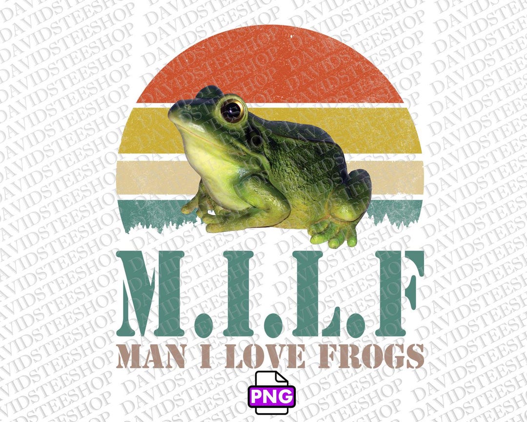 Man I Love Frogs PNG: Funny Frog Meme (digital Download) - Etsy