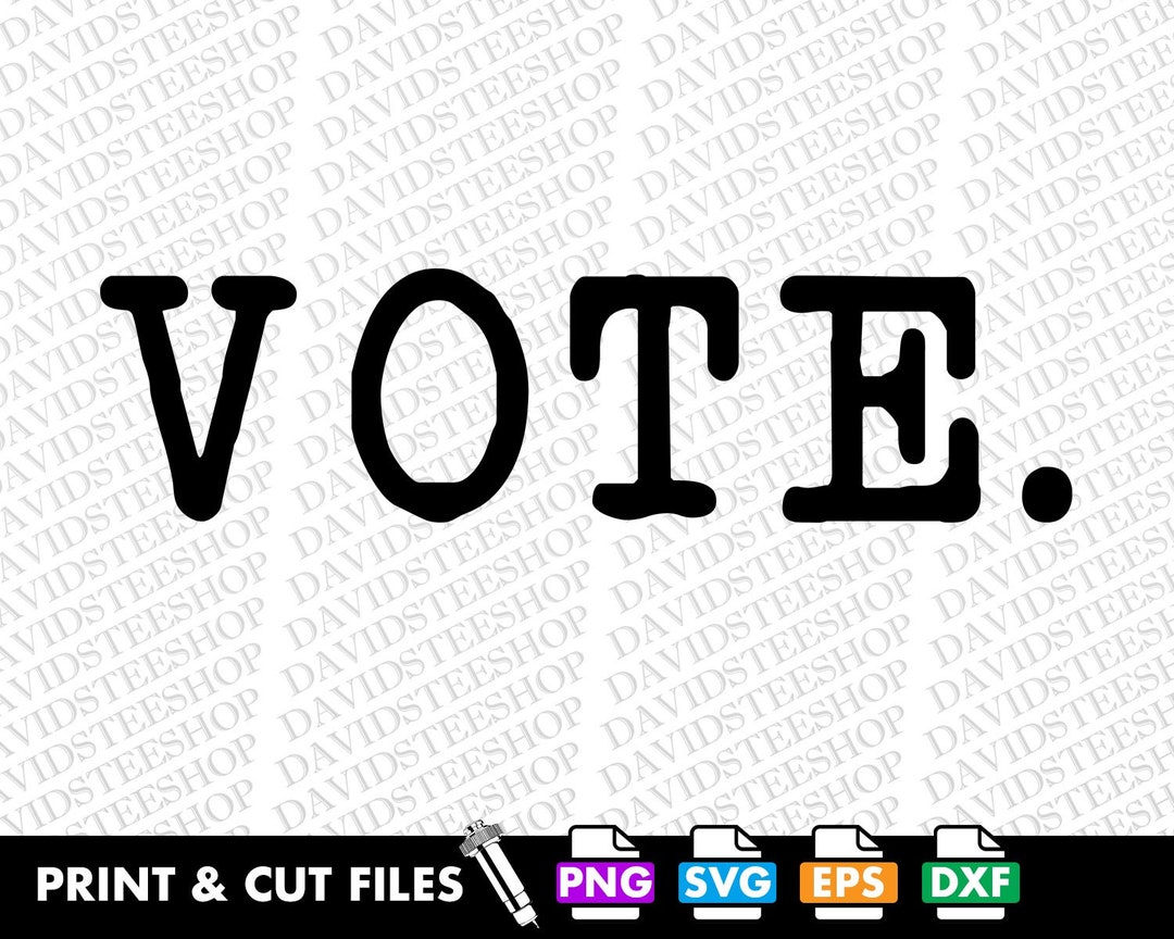 Vote Svg, Voter Registration Svg Vector Cut File Clipart Download for ...