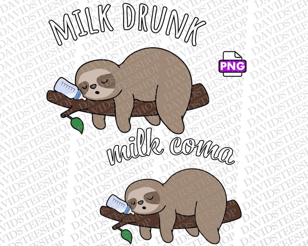 Funny Sloth Baby - Milk Drunk/coma PNG - Digital Download - Etsy