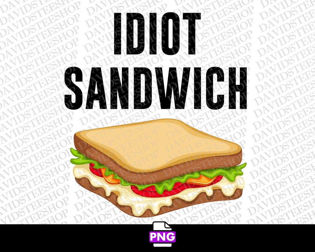 Sandwich Png Funny Meme Png Instant Download (png), Sandwich 300 Dpi ...