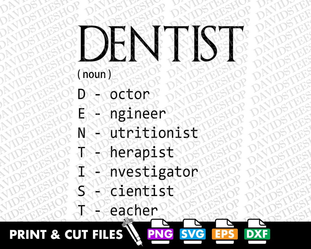 Dentist Definition SVG, Dental Hygiene Clip Art (digital Download) - Etsy