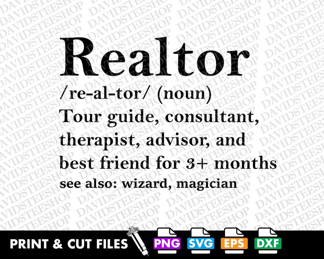 Realtor Definition Svg Vector Cut File Clipart Download for Cricut ...