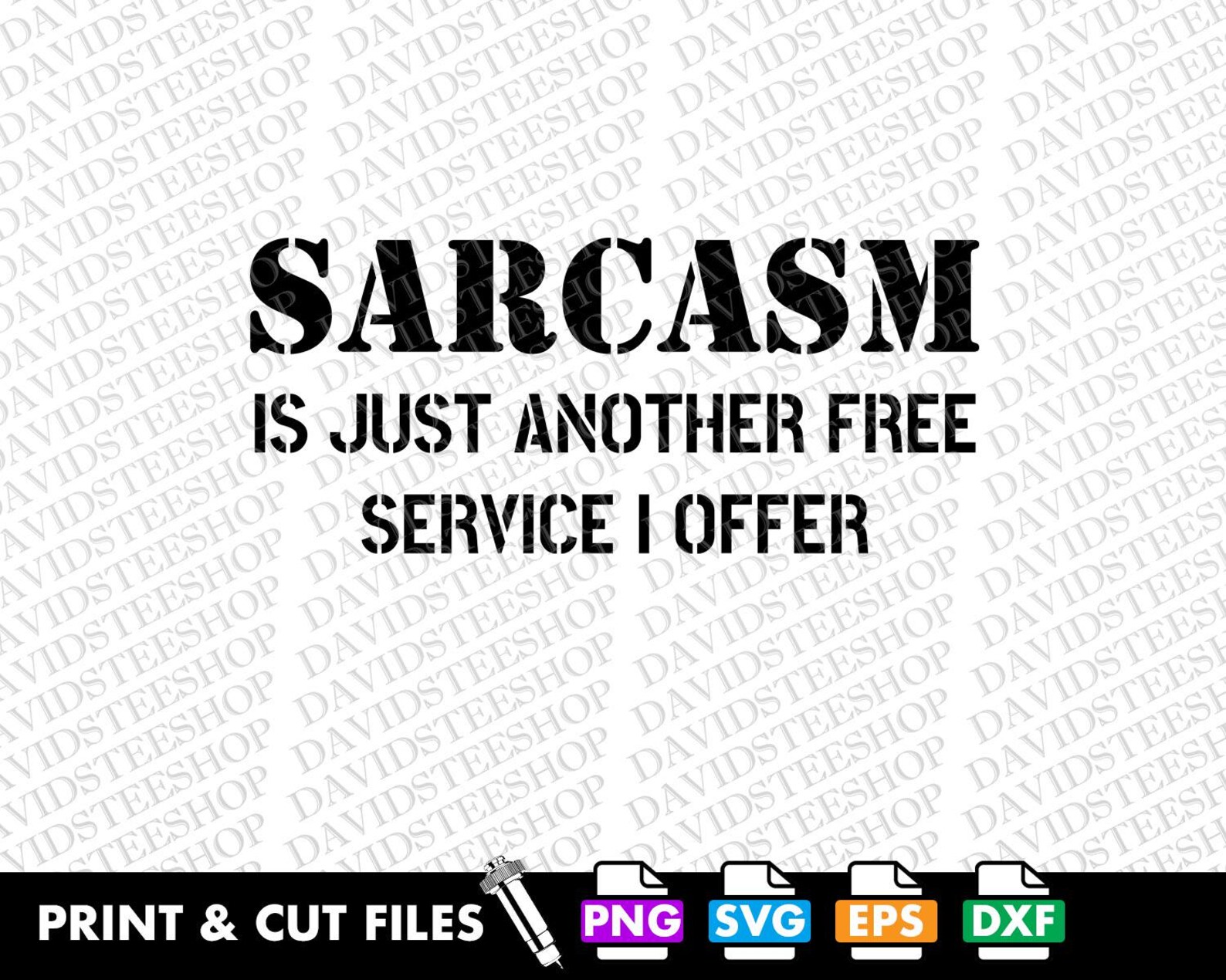 Funny Sarcasm (svg, Png, Eps, Dxf) Files (digital Download) - Etsy