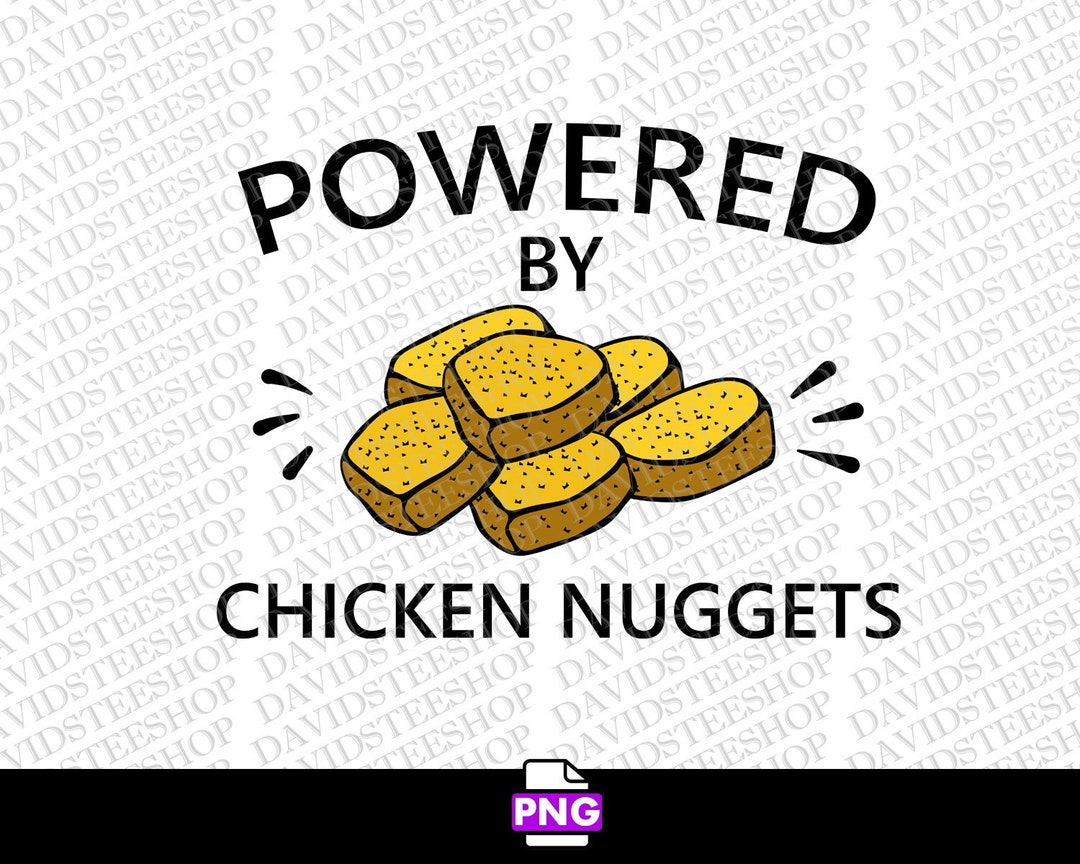 Powered by Chicken Nuggets PNG, Funny Food Clipart (digital Download ...