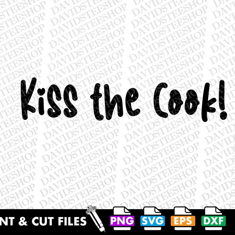 Kiss the Cook Svg - Etsy