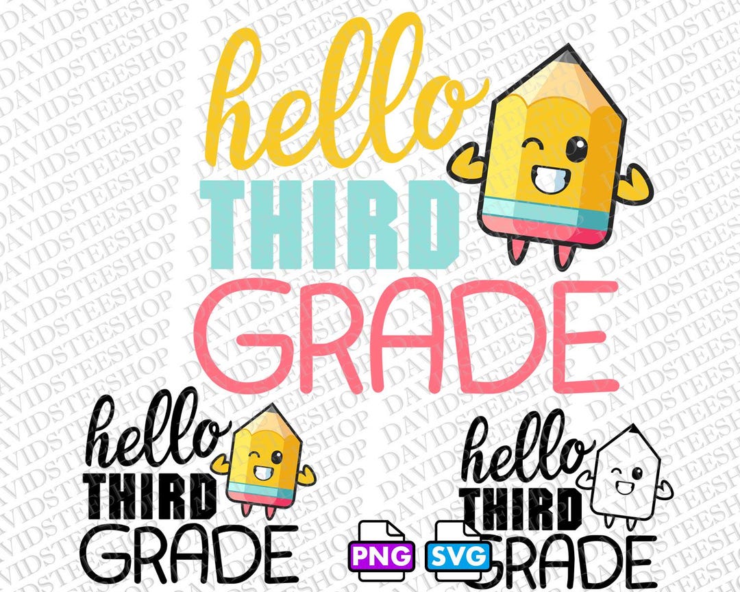 Hello Third Grade PNG Clipart: Back to School Download (300 DPI) Svg ...