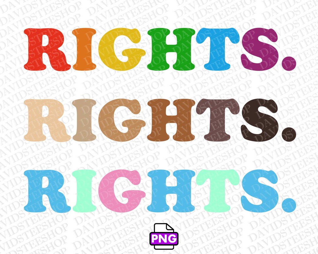 Rights Rights Rights Png, Pride Rights BLM Rights-lgbt Rgiht Instant ...