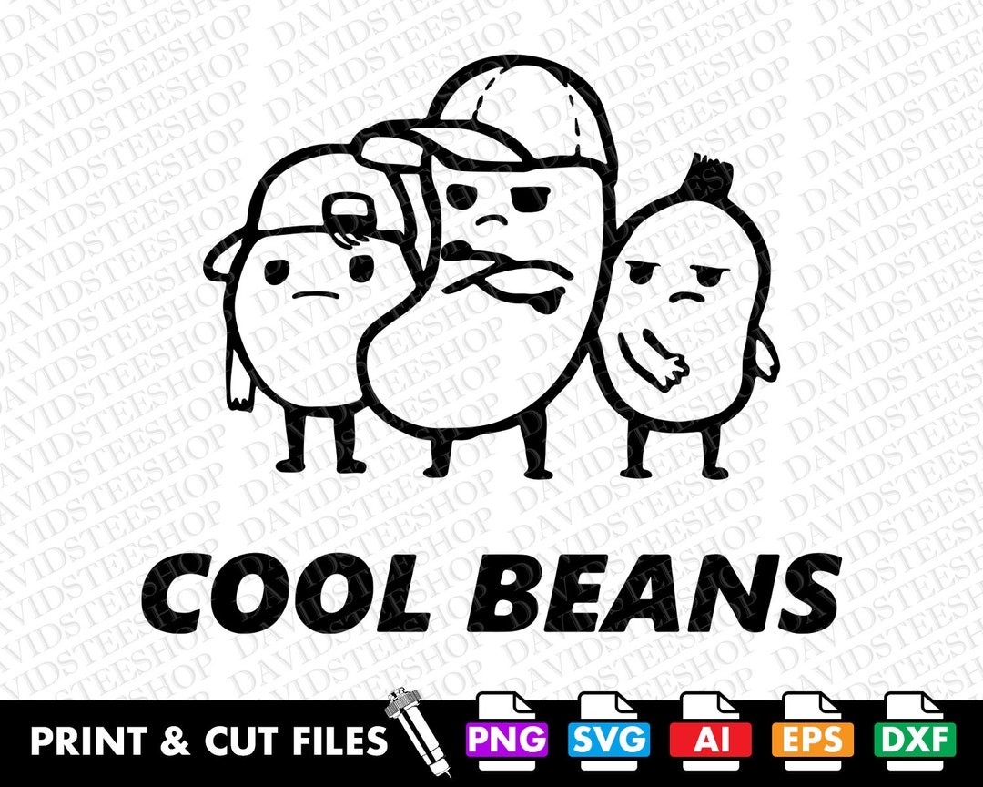 Cool Beans Funny Humorous Punny Svg Vector Cut File Clipart Download ...